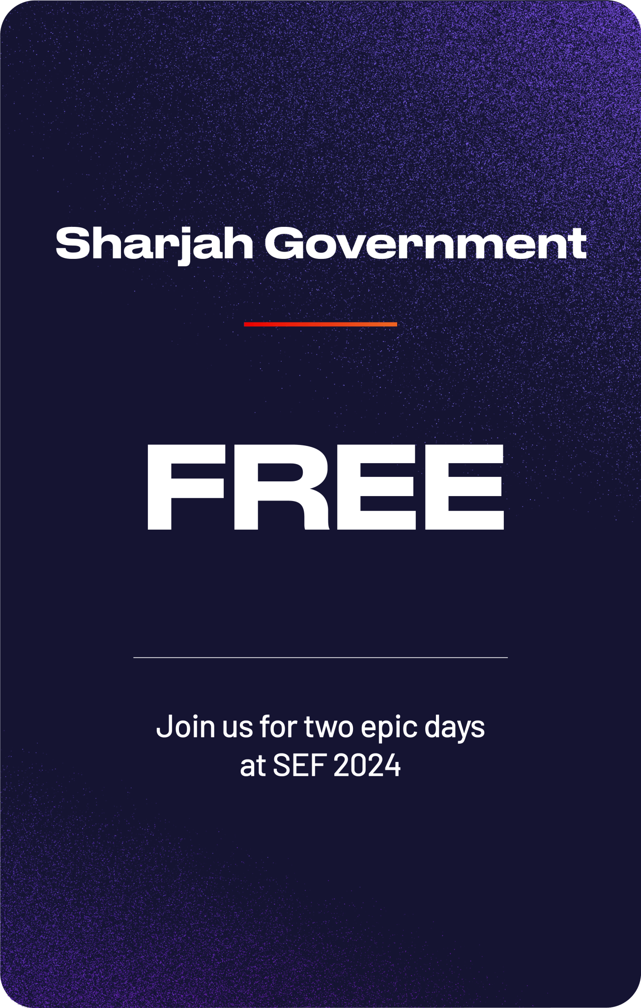 Sharjah Entrepreneurship Festival 2024
